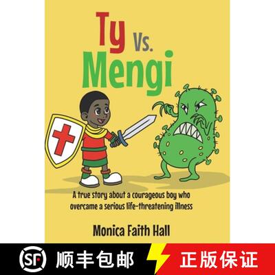 【3-4周达】精装 Ty Vs. Mengi: A true story about a courageous boy who overcame a serious life-threate... [9798893094824]