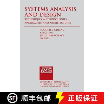 【3-4周达】Systems Analysis and Design: Techniques, Methodologies, Approaches, and Architecture: Tech... [9780765623522]