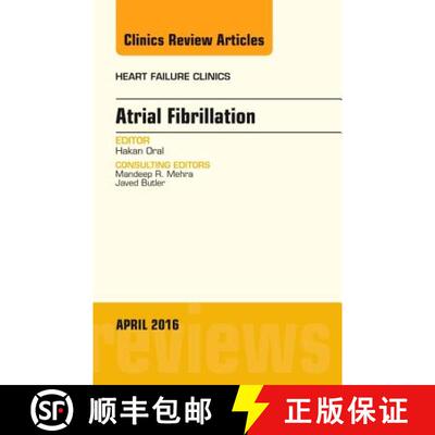 【3-4周达】精装 Atrial Fibrillation, an Issue of Heart Failure Clinics: Volume 12-2 [9780323444958]