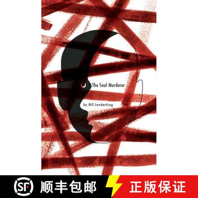 【3-4周达】The Soul Murderer: A Psychological Mystery [9780988902107]