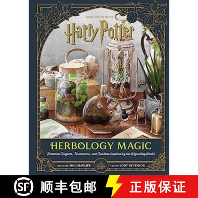 【3-4周达】精装 Harry Potter: Herbology Magic: Botanical Projects, Terrariums, and Gardens Inspired b... [9781803367057]