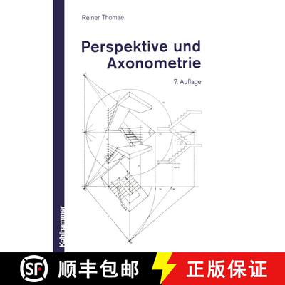 【3-4周达】Perspektive und Axonometrie (7. Auflage 1976) [9783834816603]