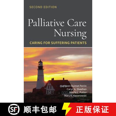 【3-4周达】Palliative Care Nursing: Caring for Suffering Patients: Caring for Suffering Patients [9781284209822]