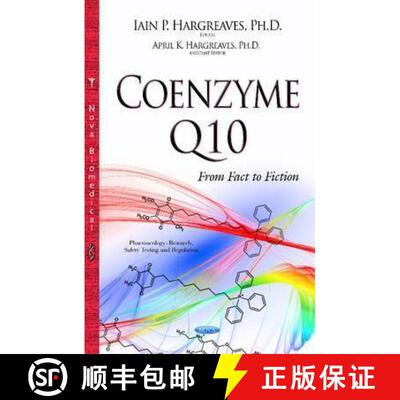 【3-4周达】Coenzyme Q10: From Fact to Fiction  *Editor to see the final proof [9781634828222]