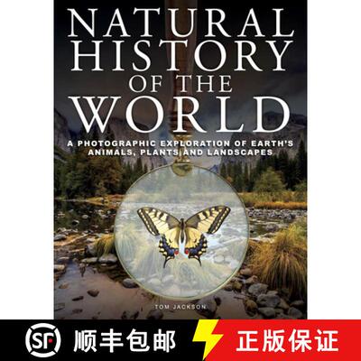 【3-4周达】Natural History of the World: A Photographic Exploration of Earth's Animals, Plants and La... [9781838865375]