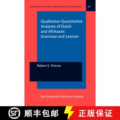 【3-4周达】精装 Qualitative-Quantitative Analyses of Dutch and Afrikaans Grammar and Lexicon [9789027215772]