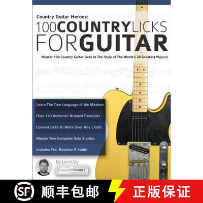 预订 Country Guitar Heroes - 100 Country Licks for Guitar: Master 100 Country Guitar Licks In The Sty... [9781911267638]