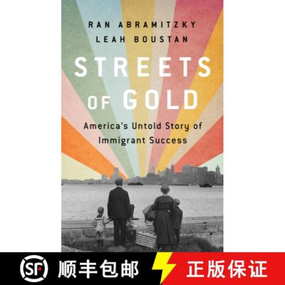 【3-4周达】Streets of Gold: America's Untold Story of Immigrant Success [9781541797833]