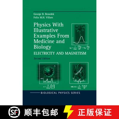 【3-4周达】Physics With Illustrative Examples From Medicine and Biology : Electricity and Magnetism (... [9781461270577]