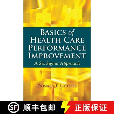 【3-4周达】Basics of Health Care Performance Improvement: A Lean Six Sigma Approach [9780763772147]