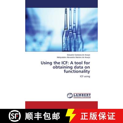 【3-4周达】Using the Icf: A Tool for Obtaining Data on Functionality [9783659260308]