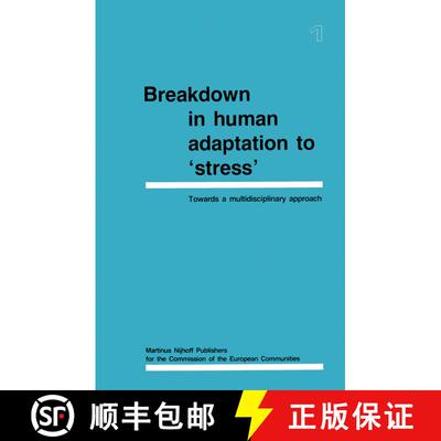 【3-4周达】Breakdown in Human Adaptation to ‘Stress': Towards a multidisciplinary approach Volume I [9789401079747]