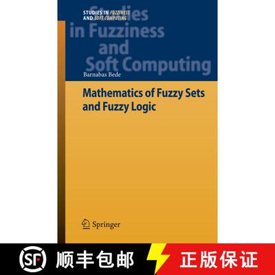 【3-4周达】Mathematics of Fuzzy Sets and Fuzzy Logic [9783642352201]