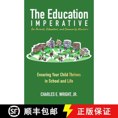 【3-4周达】The Education Imperative for Parents, Educators, and Community Members: Ensuring Your Chil... [9781961336988]