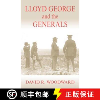【3-4周达】Lloyd George and the Generals [9780415761437]