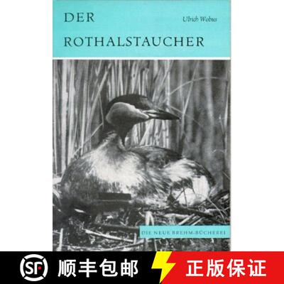 预订 Der Rothalstaucher [Red-necked Grebe] [9783894327415]