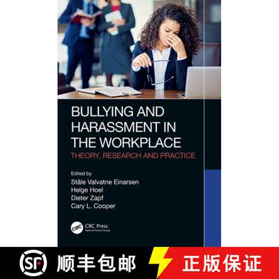 【3-4周达】精装 Bullying and Harassment in the Workplace: Theory, Research and Practice [9781138616011]