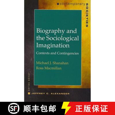【3-4周达】Biography and the Sociological Imagination: Contexts and Contingencies [9780393976083]