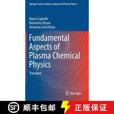 【3-4周达】Fundamental Aspects of Plasma Chemical Physics : Transport [9781441981714]
