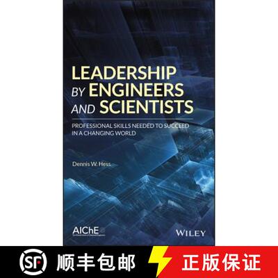 【3-4周达】Leadership By Engineers And Scientists:  Professional Skills Needed To Succeed In A Changi... [9781119436591]