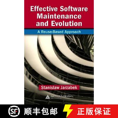 【3-4周达】精装 Effective Software Maintenance and Evolution: A Reuse-Based Approach [9780849335921]