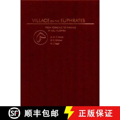 【3-4周达】精装 Village on the Euphrates: The Excavation of Abu Hureyra [9780195108064]
