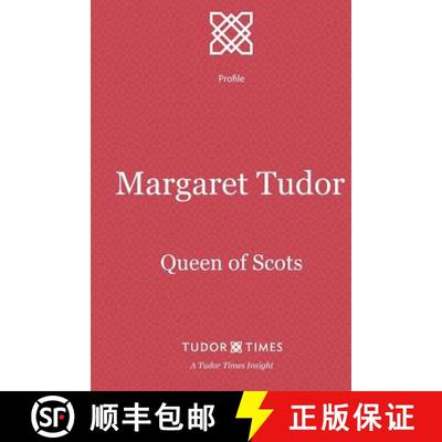 【3-4周达】Margaret Tudor: Queen of Scots [9781911190202]