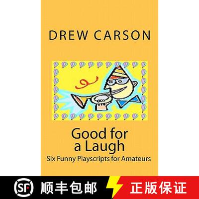 【3-4周达】Good for a Laugh: Six Funny Playscripts for Amateurs [9780956143532]