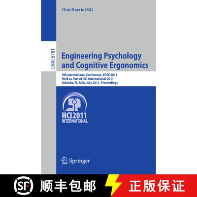 【3-4周达】Engineering Psychology and Cognitive Ergonomics: 8th International Conference, EPCE 2009, ... [9783642217401]
