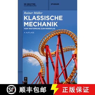 【3-4周达】Klassische Mechanik – Vom Weitsprung zum Marsflug [9783110735383]