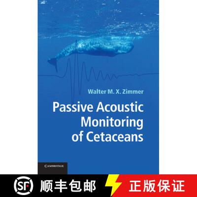 【3-4周达】Passive Acoustic Monitoring of Cetaceans [9781107428386]