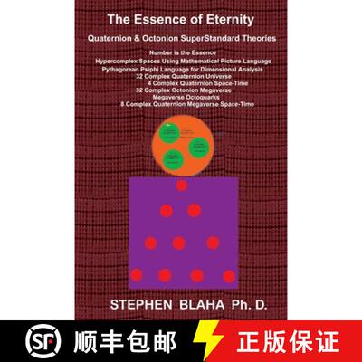 【3-4周达】The Essence of Eternity: Quaternion & Octonion SuperStandard Theories [9781734583427]