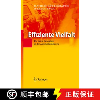 【3-4周达】Effiziente Vielfalt : Die dritte Revolution in der Automobilindustrie [9783642337710]