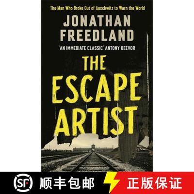 【3-4周达】Escape Artist: The Man Who Broke Out of Auschwitz to Warn the World [9781529369052]