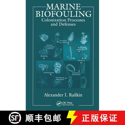 【3-4周达】Marine Biofouling: Colonization Processes and Defenses [9780367454418]