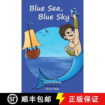 【3-4周达】Blue Sea, Blue Sky (Teach Kids Colors -- the learning-colors book series for toddlers and ... [9780996182232]