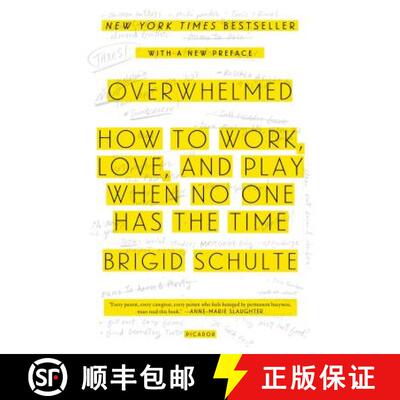 【3-4周达】Overwhelmed: How to Work, Love, and Play When No One Has the Time [9781250062383]
