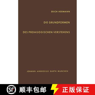 【3-4周达】Die Grundformen des Pädagogischen Verstehens [9783540796688]