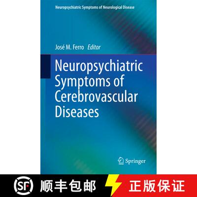 【3-4周达】精装 Neuropsychiatric Symptoms of Cerebrovascular Diseases [9781447124276]