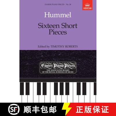 【3-4周达】Sixteen Short Pieces: Easier Piano Pieces 28 [9781854722683]
