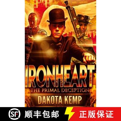 【3-4周达】Ironheart: The Primal Deception [9780990595427]