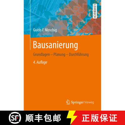 【3-4周达】Bausanierung : Grundlagen - Planung - Durchführung (4. Aufl. 2014) [9783834818409]
