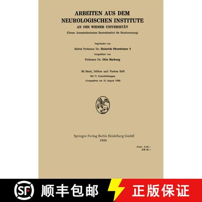 【3-4周达】Arbeiten Aus Dem Neurologischen Institute an Der Wiener Universitat: OEsterr. Interakademi... [9783709123553]