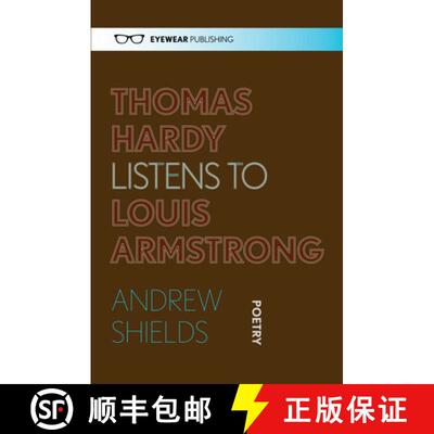 【3-4周达】Thomas Hardy Listens to Louis Armstrong [9781908998446]