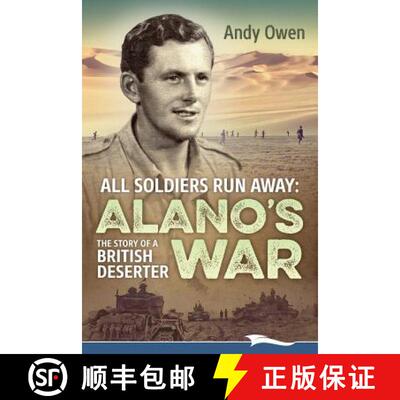 【3-4周达】All Soldiers Run Away: Alano's War The Story of a British Deserter [9781988932019]