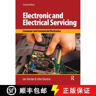 【3-4周达】Electronic and Electrical Servicing: Consumer and commercial electronics [9781138139985]