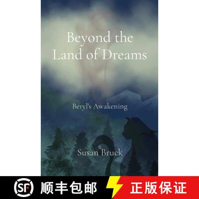 【3-4周达】Beyond the Land of Dreams: Beryl's Awakening [9798987077009]