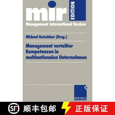 【3-4周达】Management verteilter Kompetenzen in multinationalen Unternehmen: Management of Dispersed ... [9783409114929]