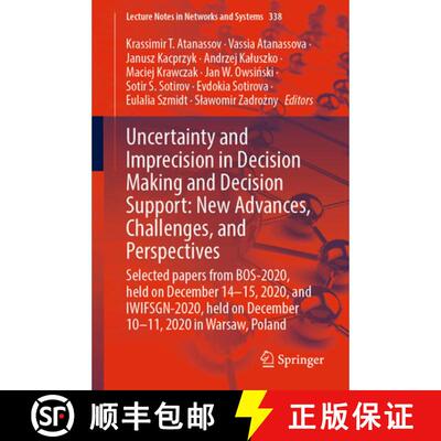 【3-4周达】Uncertainty and Imprecision in Decision Making and Decision Support: New Advances, Challen... [9783030959289]