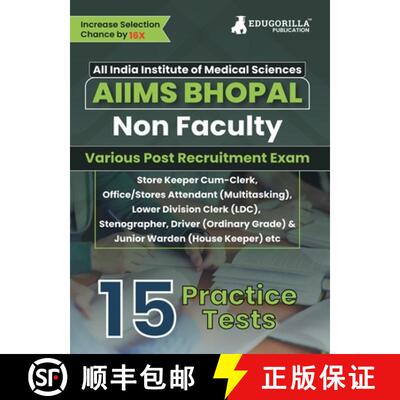 【3-4周达】AIIMS Bhopal Non Faculty Various Posts Exam Book 2023 (English Edition) | 15 Practice Test... [9789355569769]